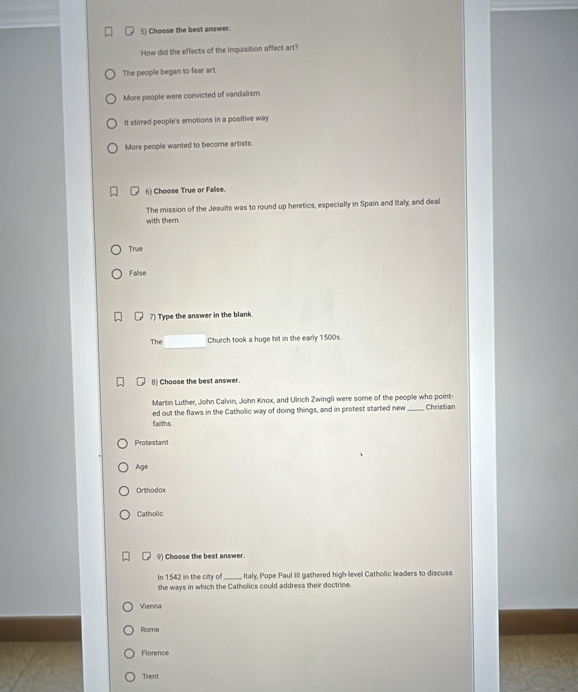 Solved: Choose the best answer. How did the effects of the Inquisition ...