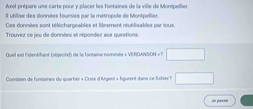 Résolu :Axel prépare une carte pour y placer les fontaines de la ville ...