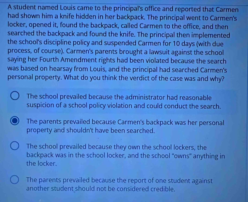 Solved: A student named Louis came to the principal’s office and ...