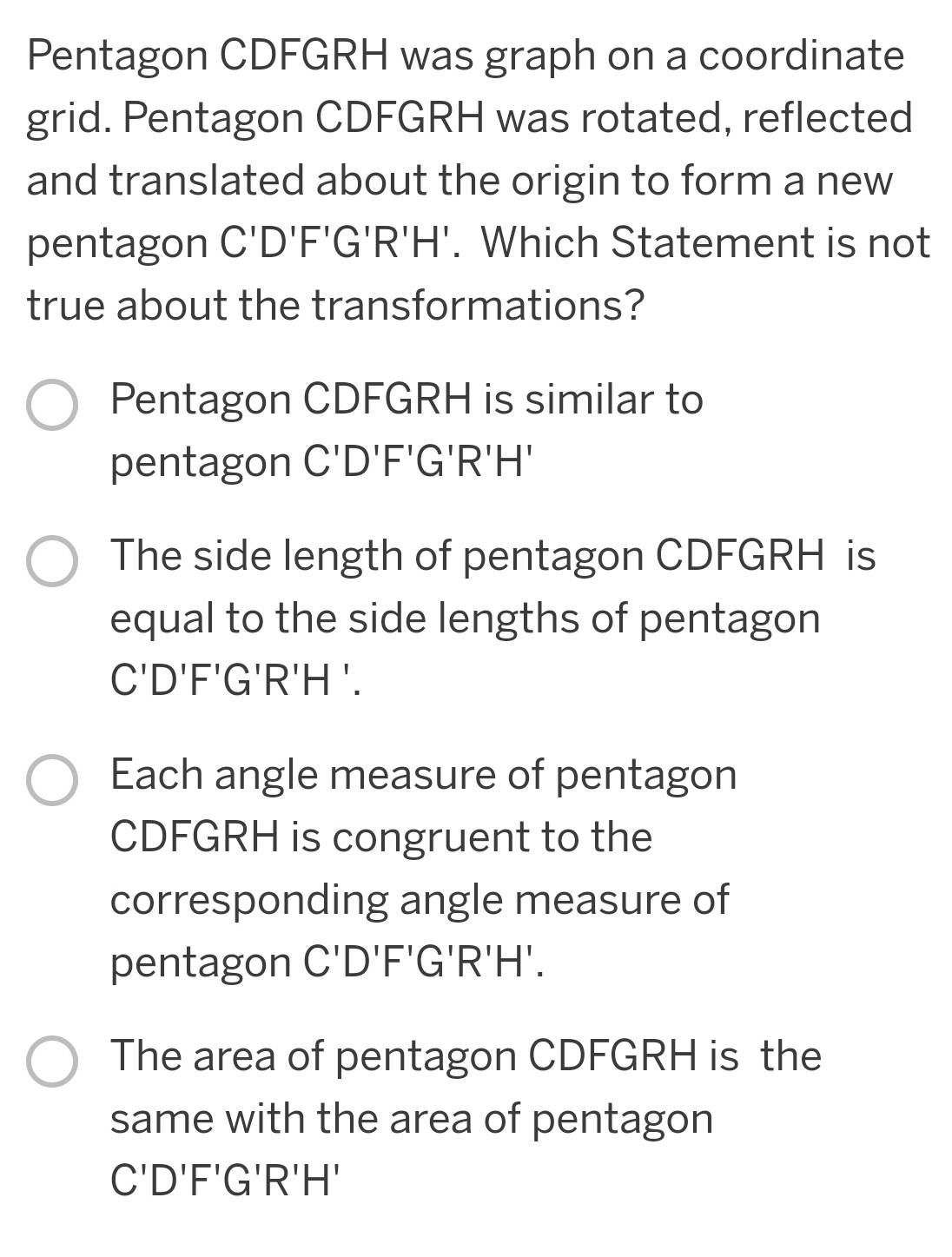 Solved: Pentagon CDFGRH was graph on a coordinate grid. Pentagon CDFGRH ...