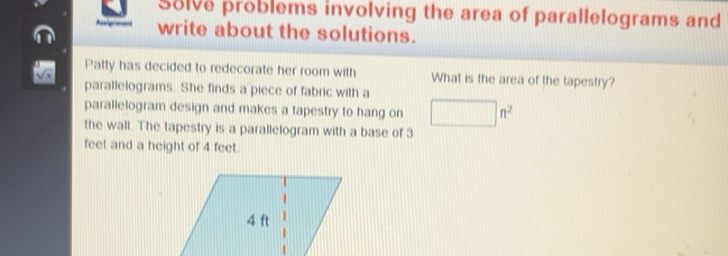 Solved: Solve problems involving the area of parallelograms and ...