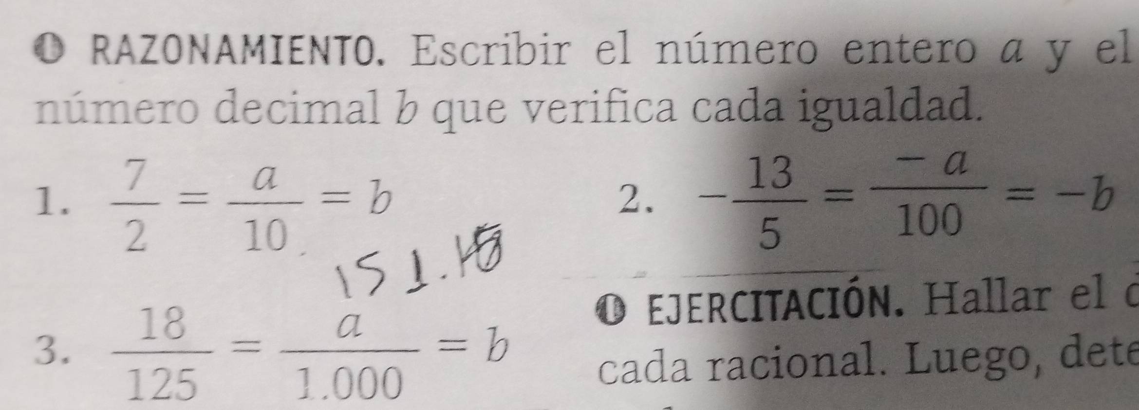 Resuelto:RAZONAMIENTO. Escribir el número entero a y el número decimal ...