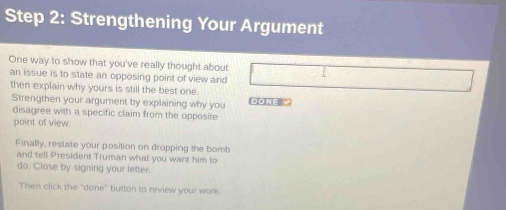 Solved: Strengthening Your Argument One way to show that you've really ...