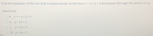 Solved: Find the equation of the line that is perpendicular to the line ...