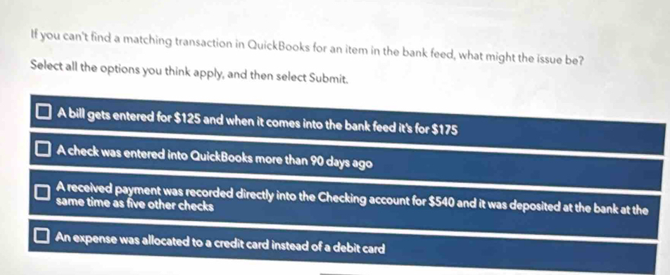 Solved: If you can't find a matching transaction in QuickBooks for an ...