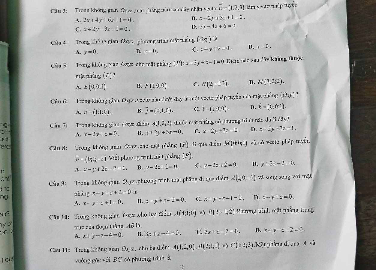 Giải quyết:Trong không gian Oxyz ,mặt phẳng nào sau đây nhận vectơ vector n=(1;2;3) àm vectơ ...