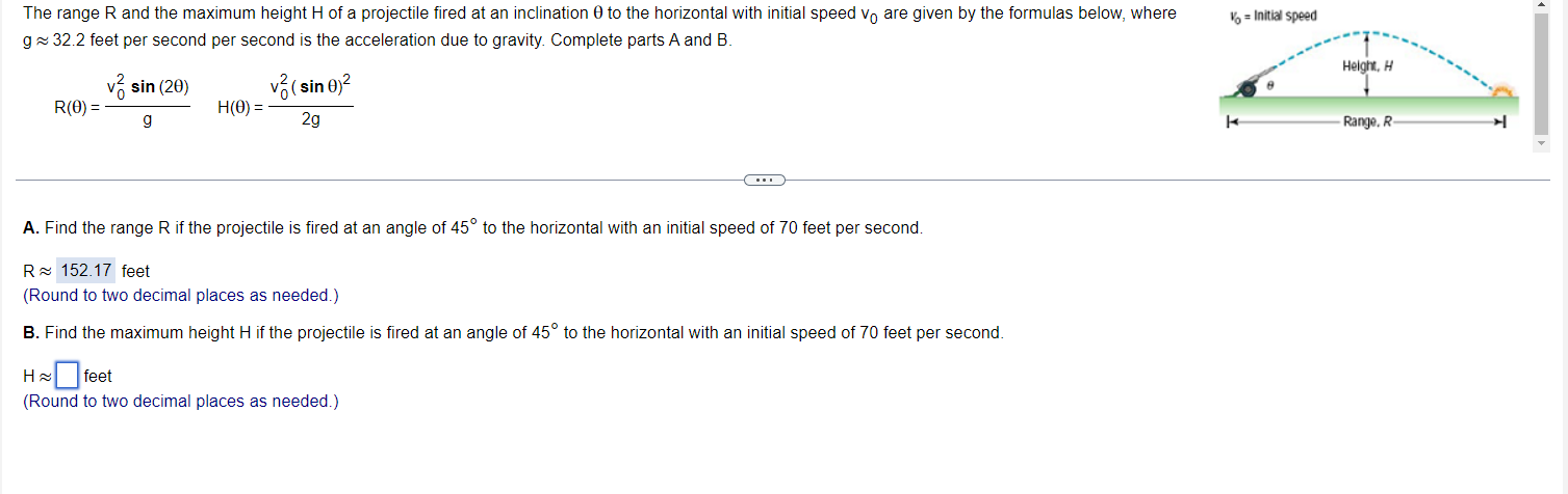 تم الحل:The range R and the maximum height H of a projectile fired at an inclination θ to the hori