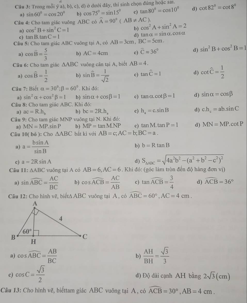 Giải quyết:Trong mỗi ý a), b), c), d) ở dưới đây, thí sinh chọn đúng ...