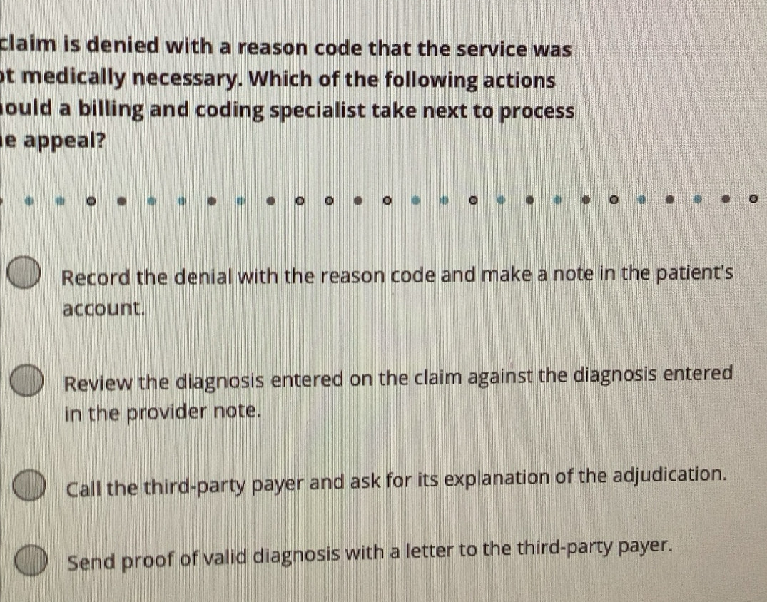 Solved: claim is denied with a reason code that the service was ot ...