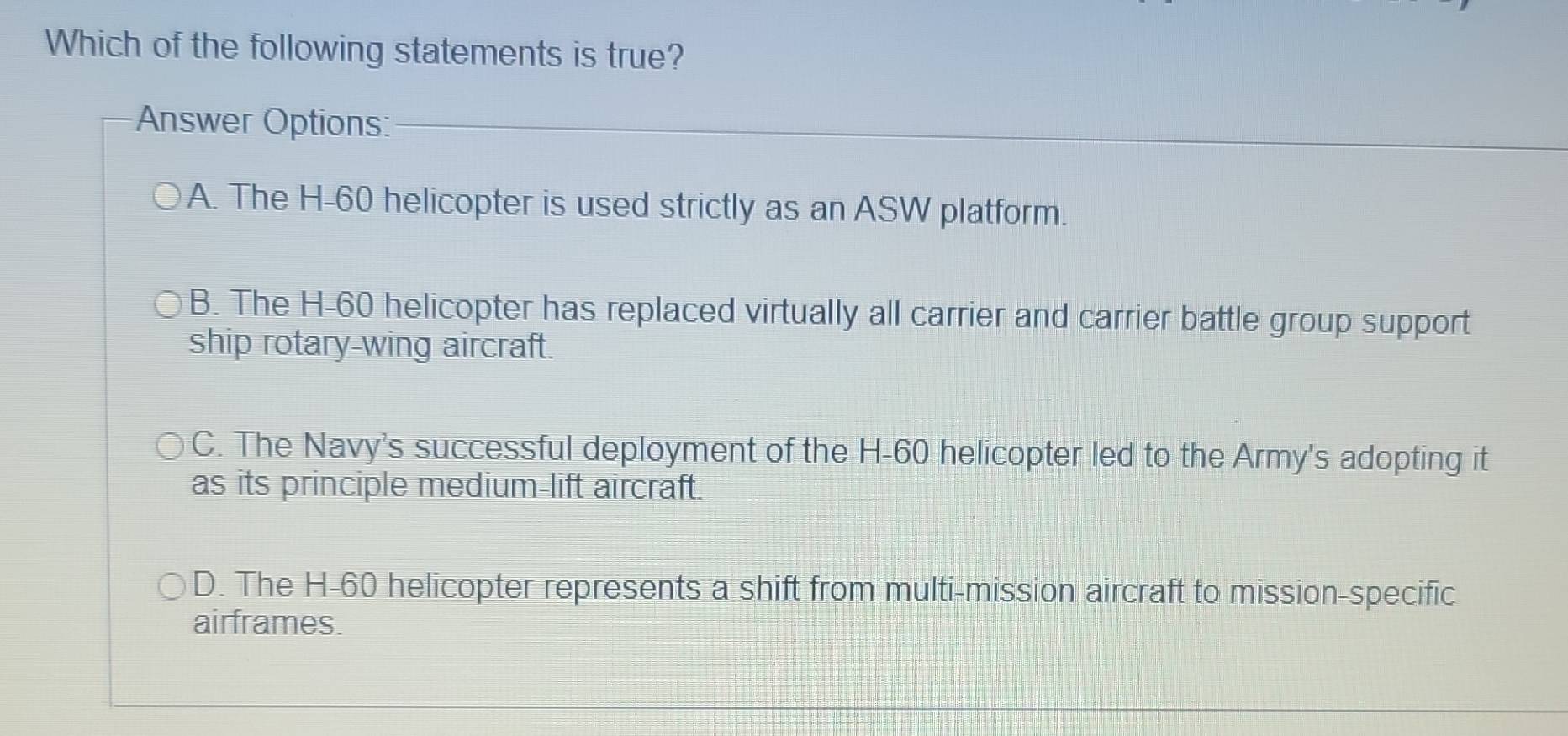 Solved: Which of the following statements is true? Answer Options: A ...