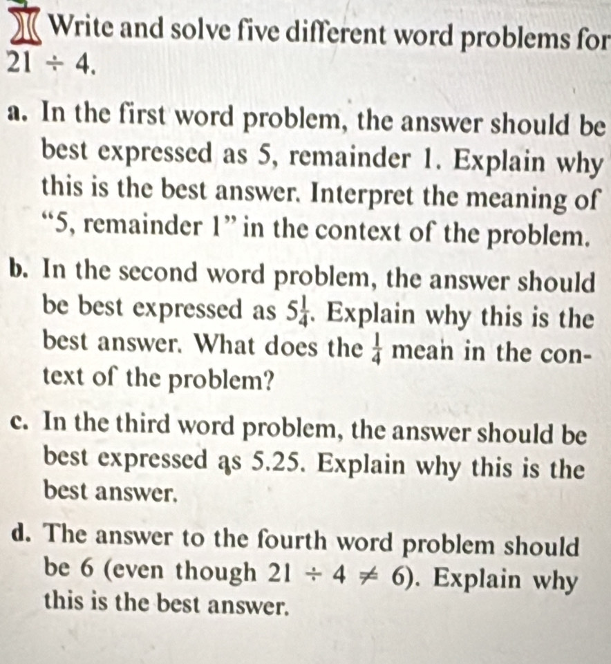Solved: Write and solve five different word problems for 21/ 4. a. In ...