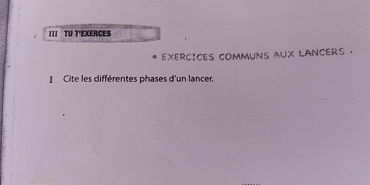 Solved: III TU T'EXERCES exerCICES COMMUN aux LANCERs . 1 Cite les ...