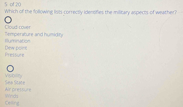 Solved Of 20 Which Of The Following Lists Correctly Identifies The Military Aspects Of Weather
