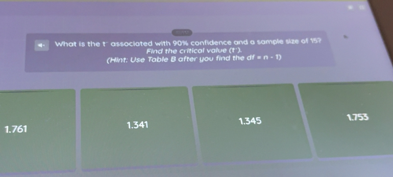 Solved: What is the t * associated with 90% confidence and a sample ...