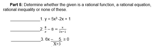 Solved: Determine whether the given is a rational function, a rational equation, rational ...