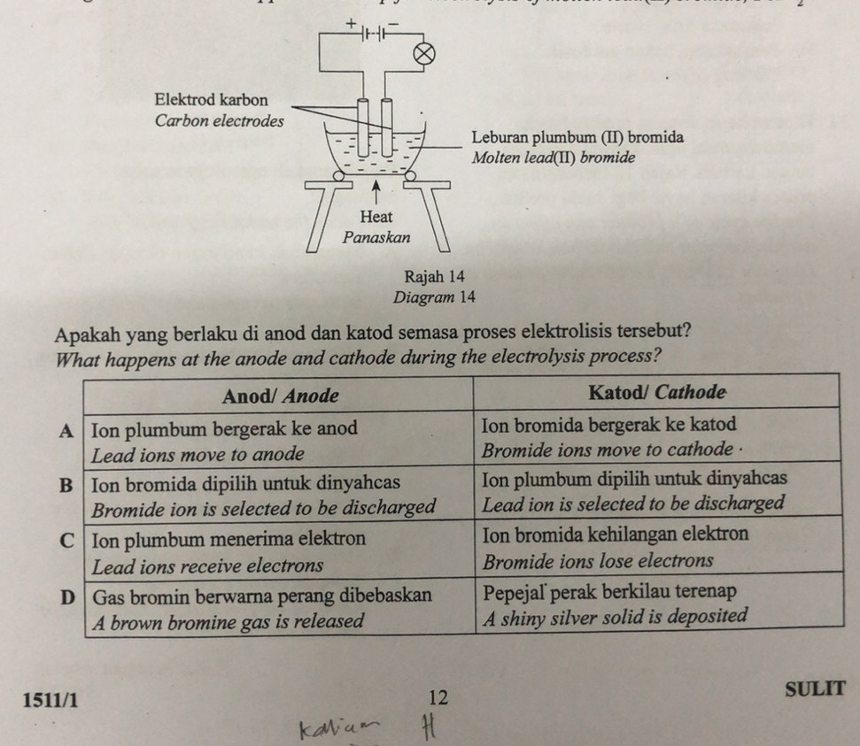 Selesai:Apakah yang berlaku di anod dan katod semasa proses ...