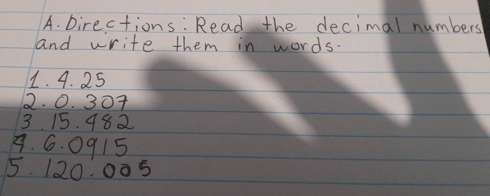 Solved: Directions: Read the decimal numbers and write them in words. 1 ...