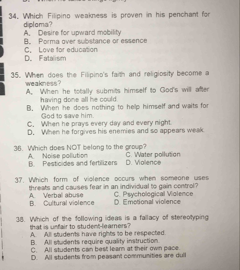 Solved: Which Filipino weakness is proven in his penchant for diploma ...