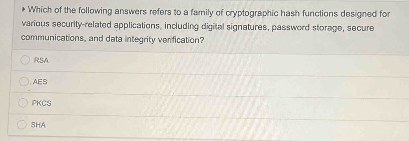 Solved: Which of the following answers refers to a family of ...