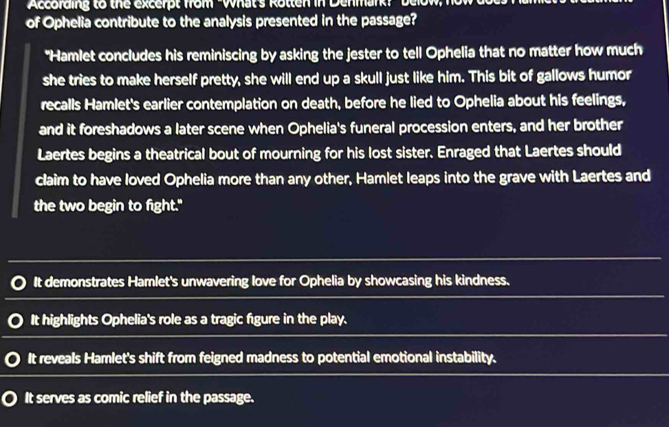 Solved: According to the excerpt from 'What's Rotten in Denmark? below ...