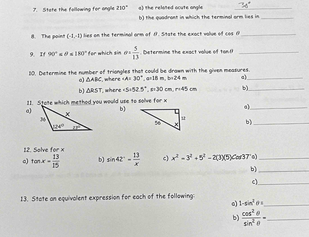 Solved: State the following for angle 210° a) the related acute angle ...