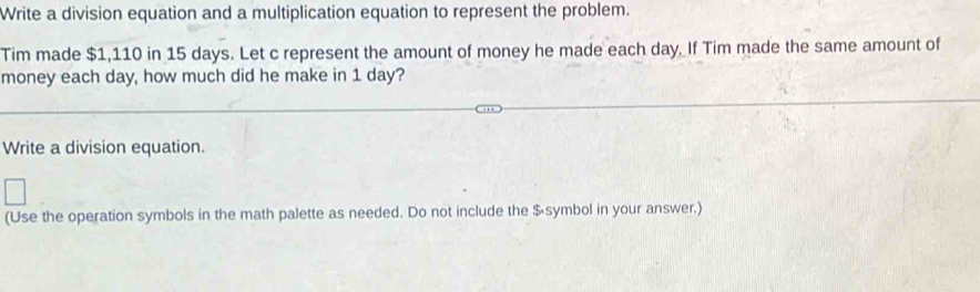 Solved: Write a division equation and a multiplication equation to ...