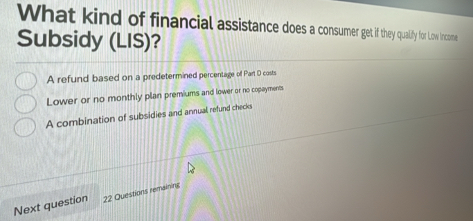 Solved: What kind of financial assistance does a consumer get if they ...