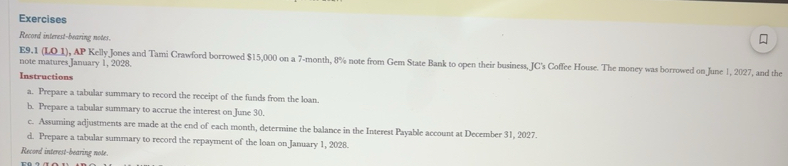 Solved: Exercises Record interest-bearing notes. E9.1 (LO1), AP Kelly ...