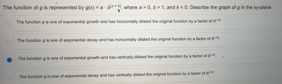 Solved: The function of g is represented by g(x)=a· b^((x+k)) , where a ...