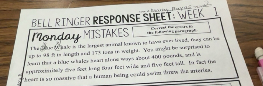 Solved: BELL RINGER RESPONSE SHEET: WEEK 1 Correct the errors in Monday ...