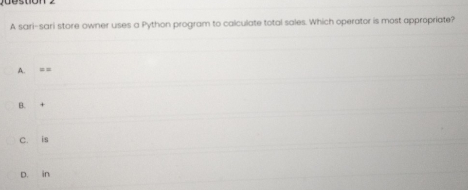 Solved: juestion 2 A sari-sari store owner uses a Python program to ...