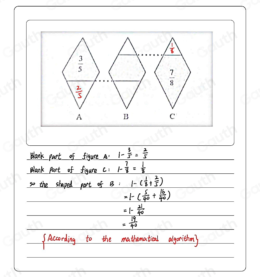 Solved: The diagram shows three identical shapes A, B and C. 3/5 of shape A is shaded. 7/8 of [Math]