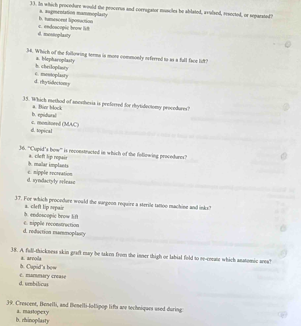 Solved: In which procedure would the procerus and corrugator muscles be ...