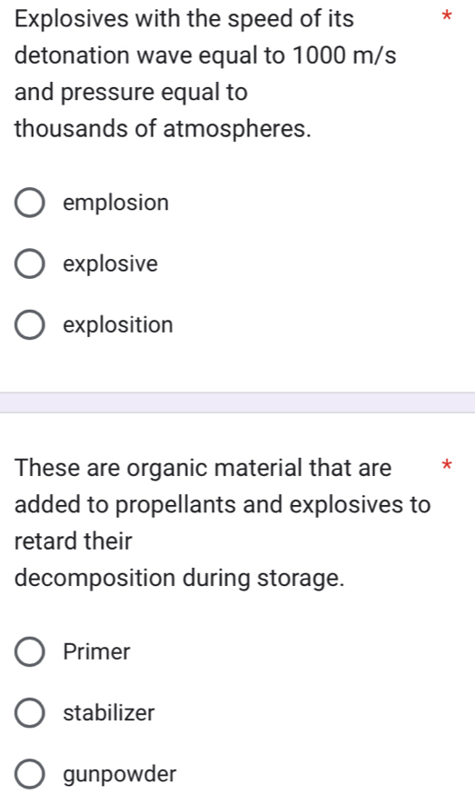Solved: Explosives with the speed of its * detonation wave equal to ...