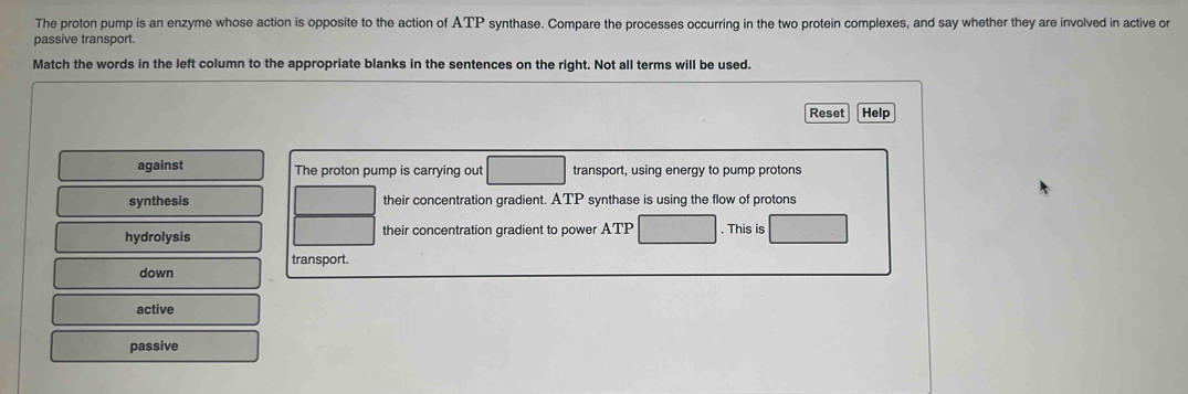 Solved: The proton pump is an enzyme whose action is opposite to the ...