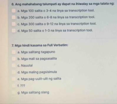 Solved: Ang mahahabang talumpati ay dapat na ihiwalay sa mga talata ng: a. Mga 100 salita o 3-4 ...