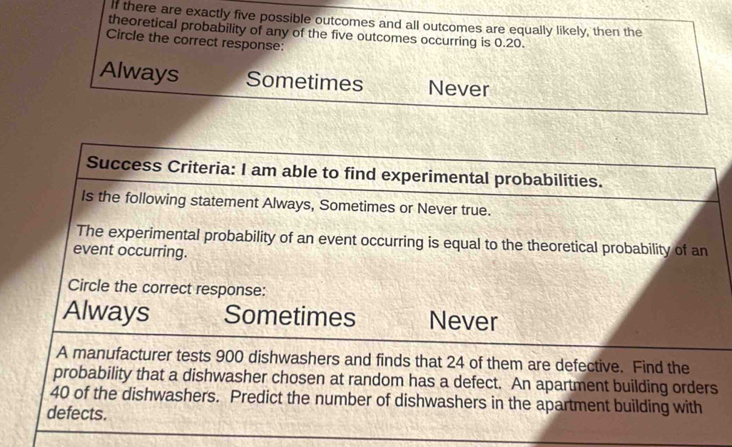 Solved: If there are exactly five possible outcomes and all outcomes ...