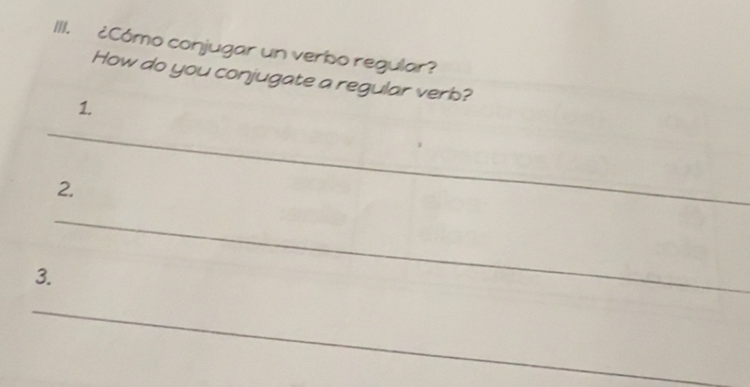 Solved: ¿Cómo conjugar un verbo regular? How do you conjugate a regular ...