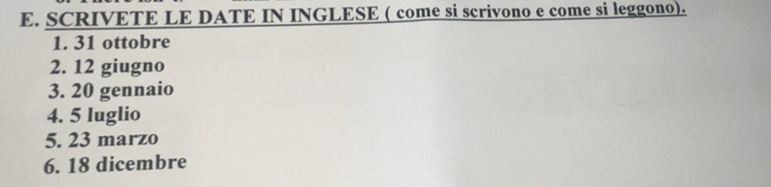Risolto:SCRIVETE LE DATE IN INGLESE ( come si scrivono e come si ...