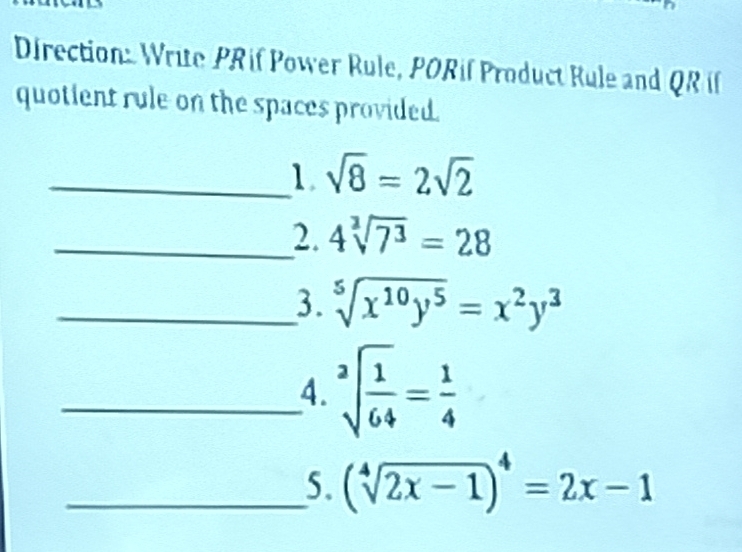 Solved: Direction: Write PRif Power Rule, PORif Product Rule and QR ...