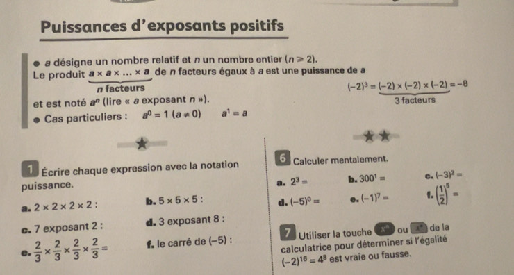Résolu :Puissances d’exposants positifs a désigne un nombre relatif et ...
