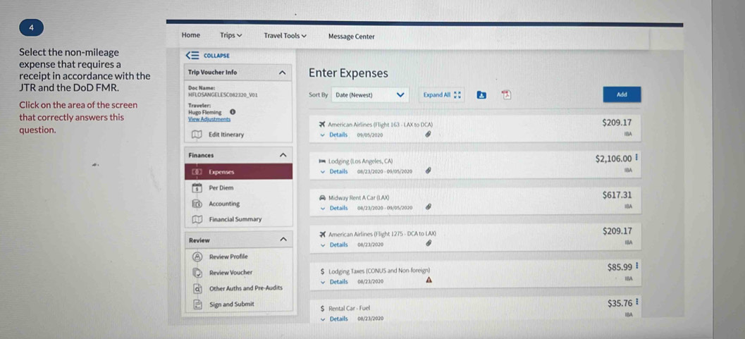 Solved: Select the non-mileage expense that requires a receipt in ...
