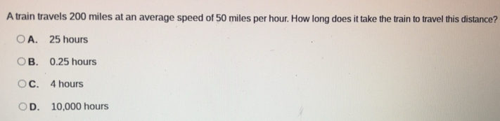 Solved: A train travels 200 miles at an average speed of 50 miles per ...