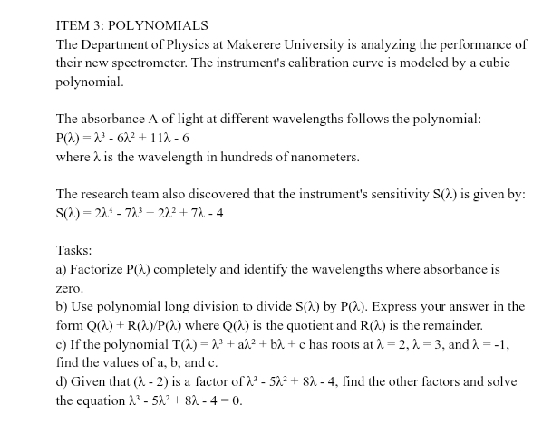 Gelöst:ITEM 3: POLYNOMIALS The Department of Physics at Makerere ...
