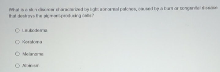 Solved: What is a skin disorder characterized by light abnormal patches ...