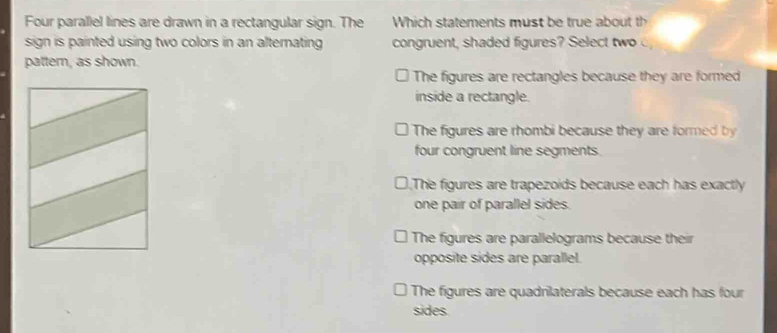 Solved: Four parallel lines are drawn in a rectangular sign. The Which ...