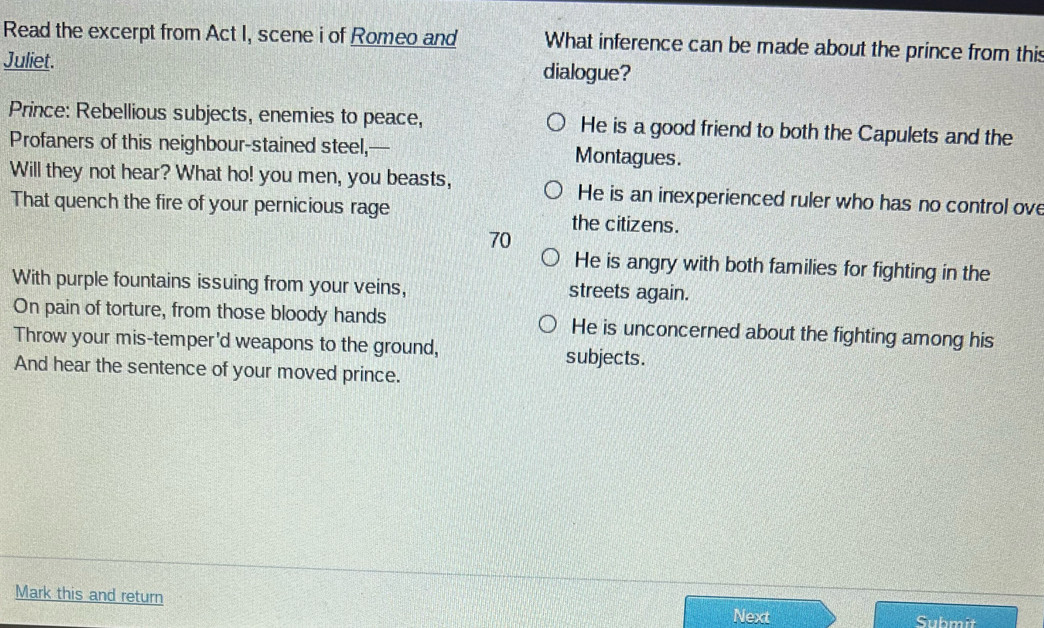 Read the excerpt from Act I, scene i of Romeo and What inference can be ...