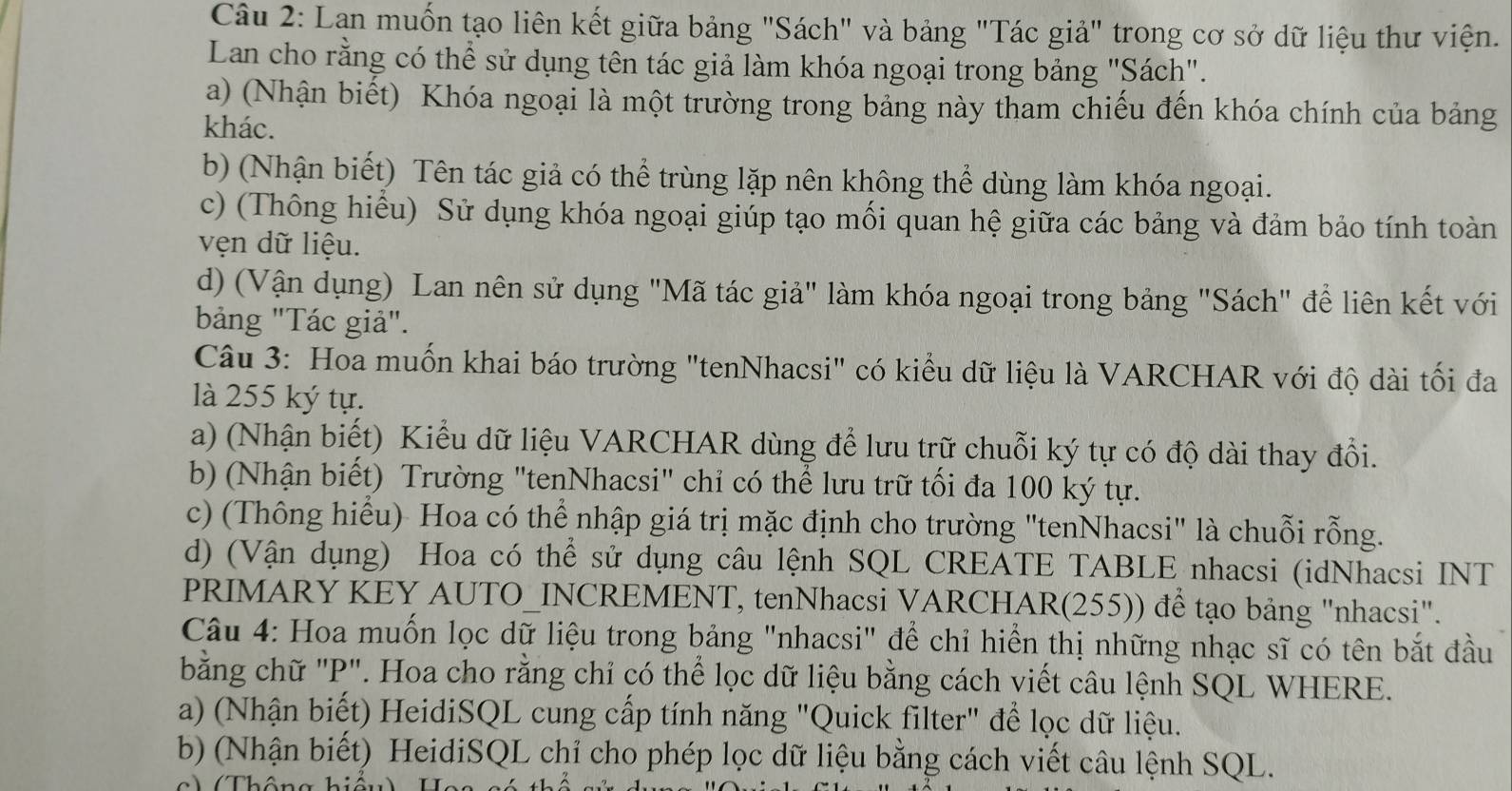 Giải quyết:Lan muốn tạo liên kết giữa bảng "Sách" và bảng "Tác giả ...