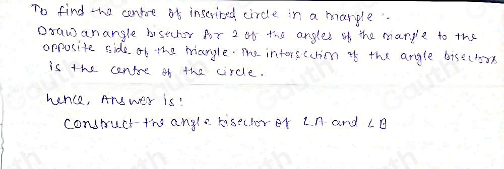 Solved: Martin wants to inscribe a circle in scalene Triangle ABC ...