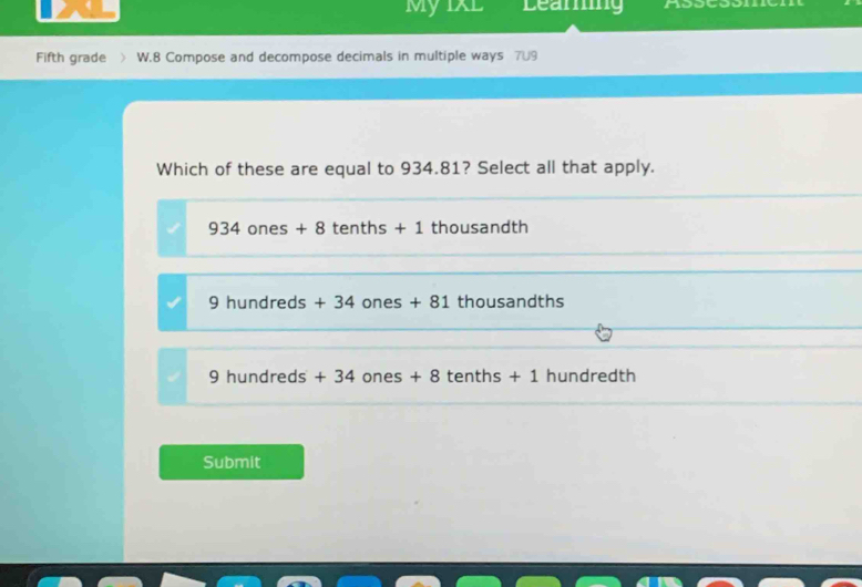 Solved: My IXL Learing Fifth grade W.8 Compose and decompose decimals ...